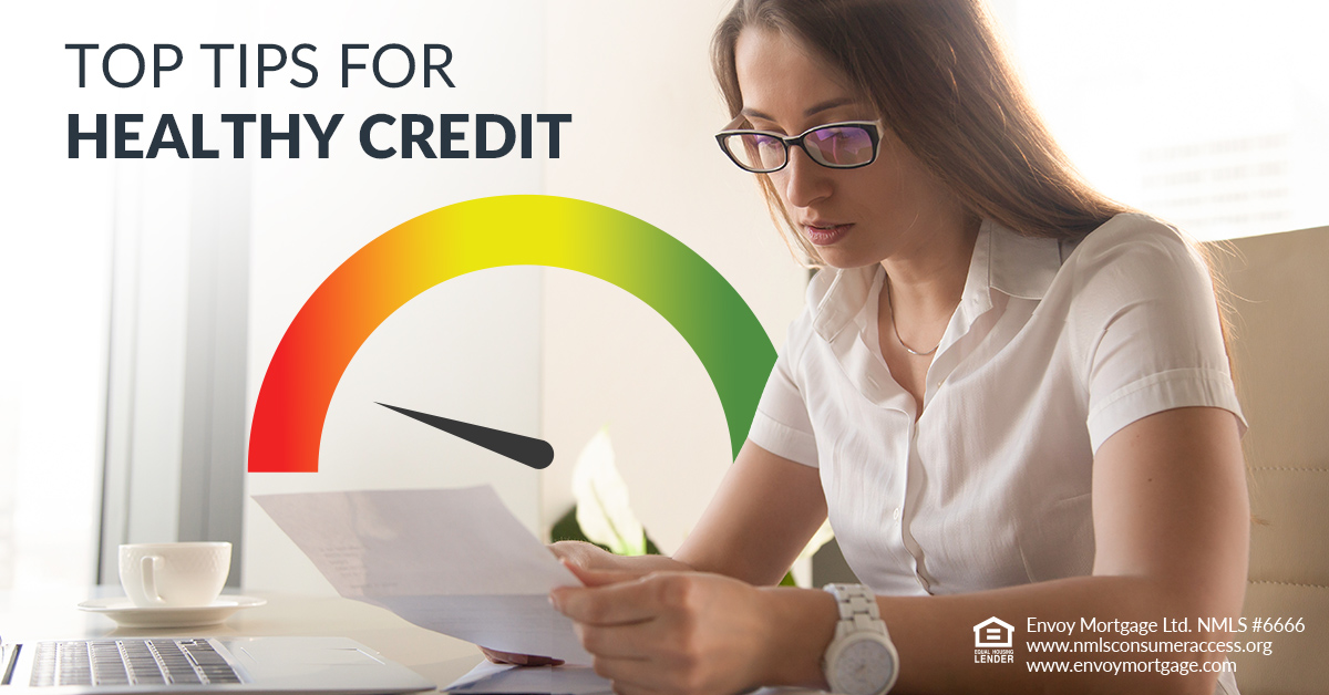 Ways to Improve and Maintain Good Credit - Envoy Mortgage